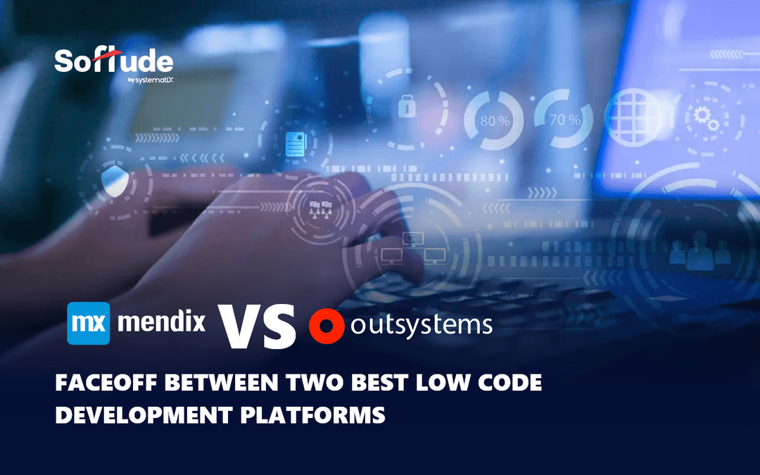 Mendix vs OutSystems: Faceoff Between Two Best Low Code Development Platforms